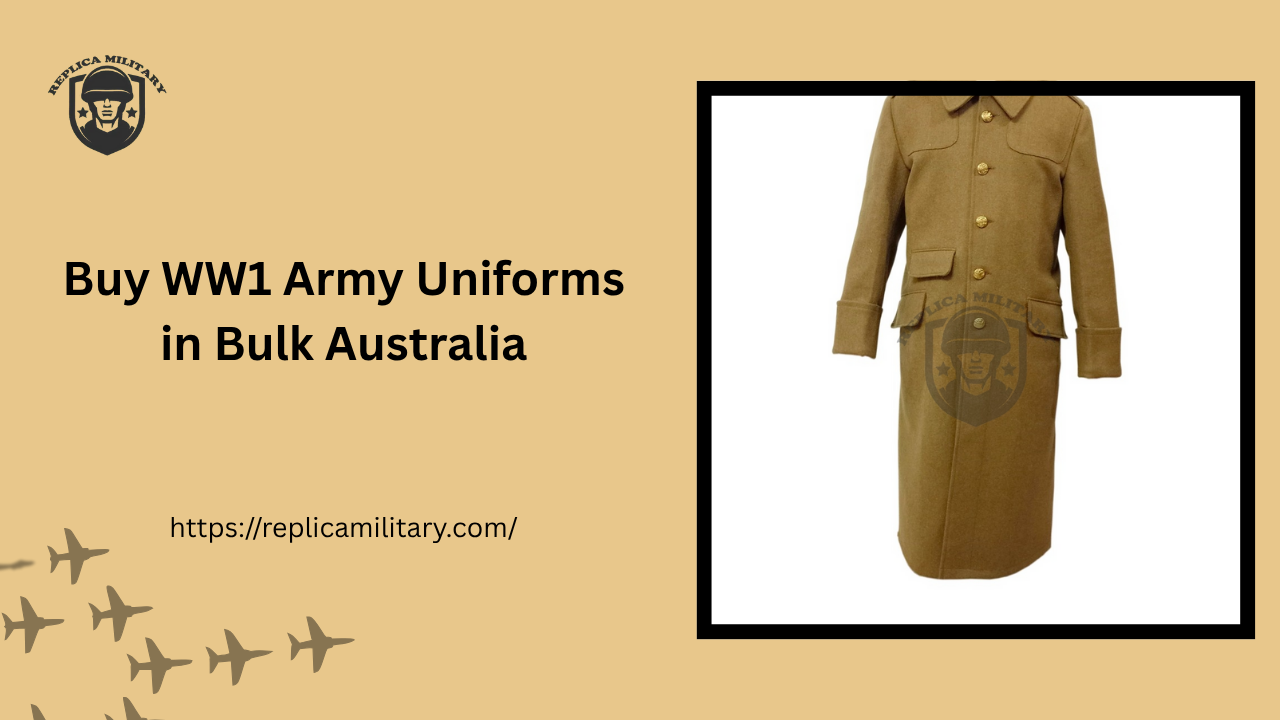 Buy WW1 Army Uniforms in Bulk Australia