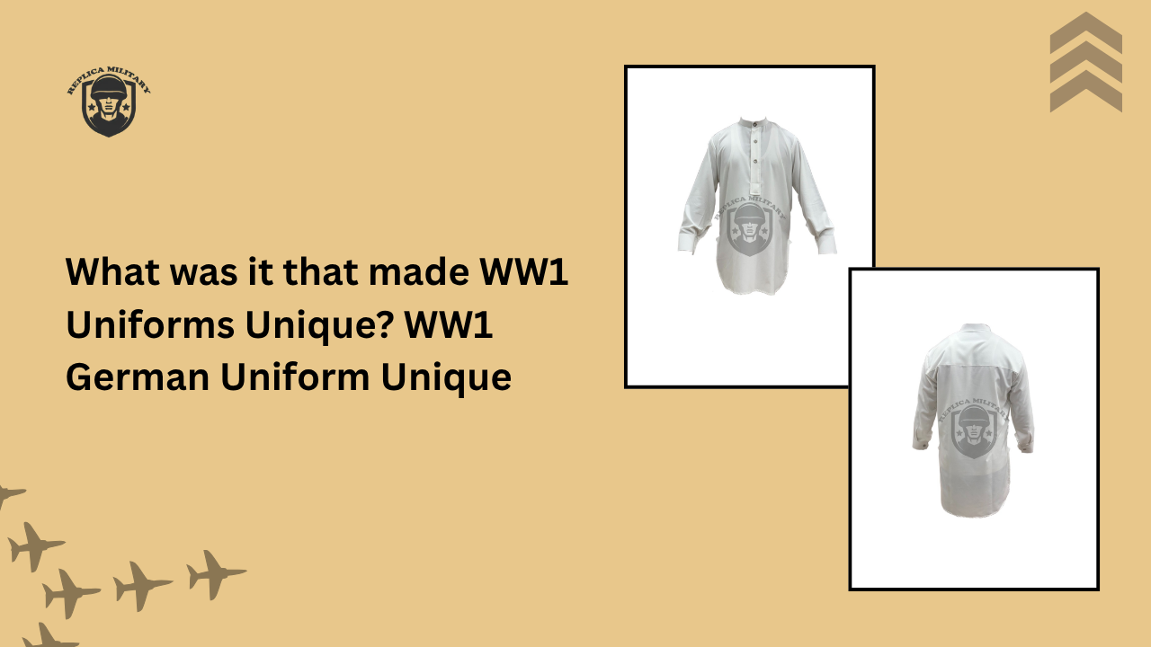 WW1 German Uniform: What Made It Truly Unique?